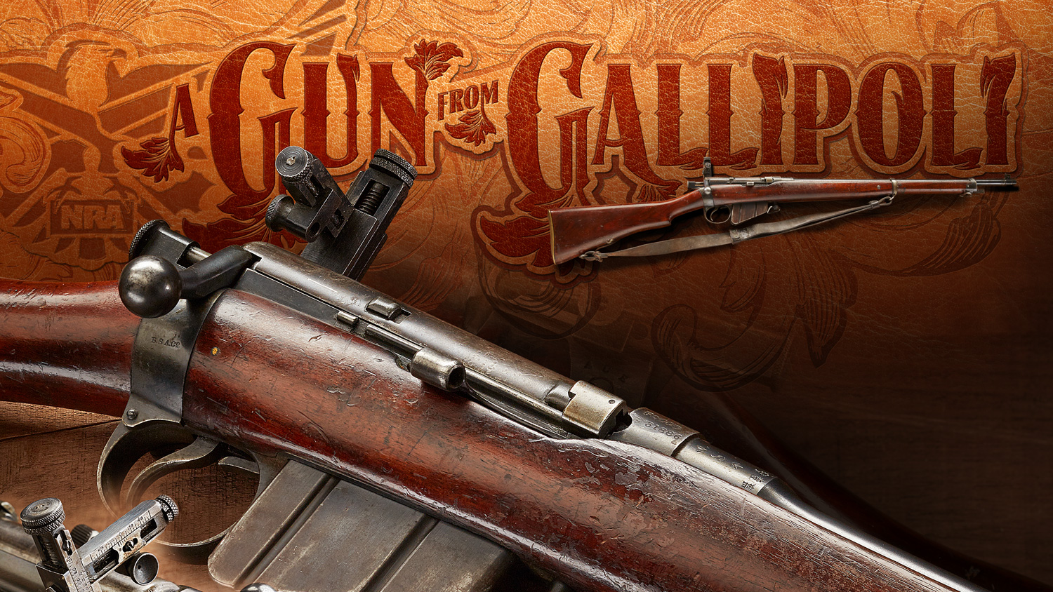 Legends | A Gun From Gallipoli | An Official Journal Of The NRA